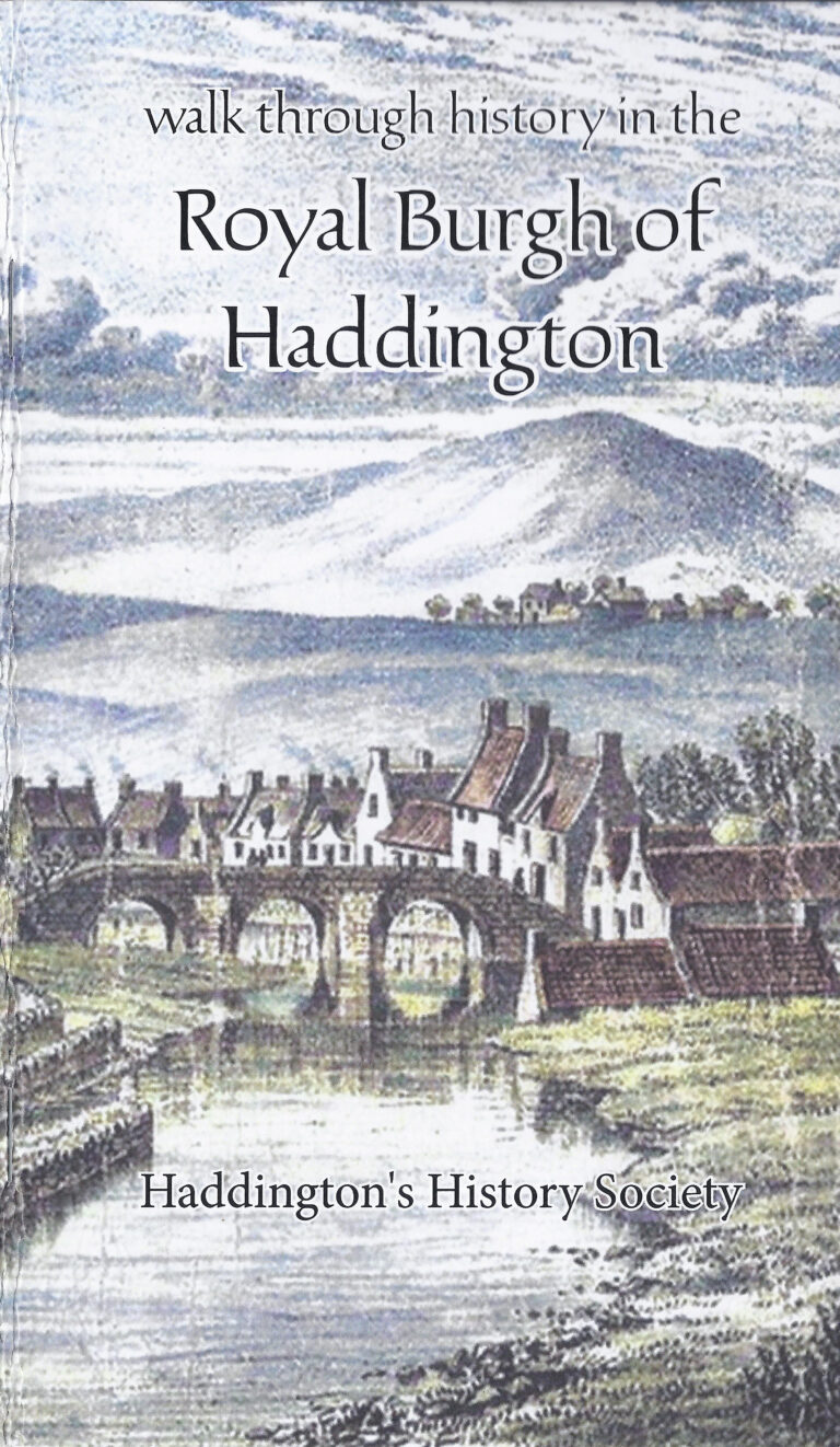 Guided Tour Booklet Launch of the Royal Burgh of Haddington ...